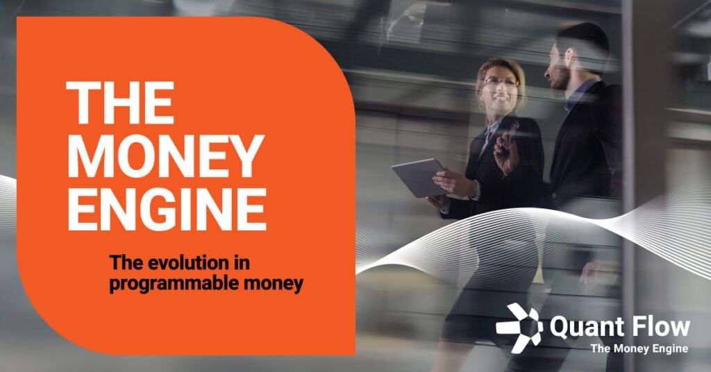 Quant makes money smarter with rollout of industry-wide programmable money | Disruption Banking