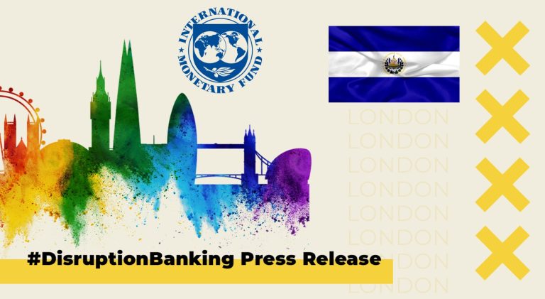 IMF Staff Statement on El Salvador | Disruption Banking